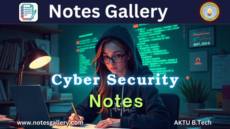 Cyber Security Notes AKTU Notes 2025 easy way– Download PDF